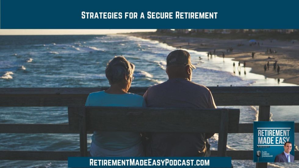 Strategies for a Secure Retirement, Ep #37 - RetireStrong Financial ...